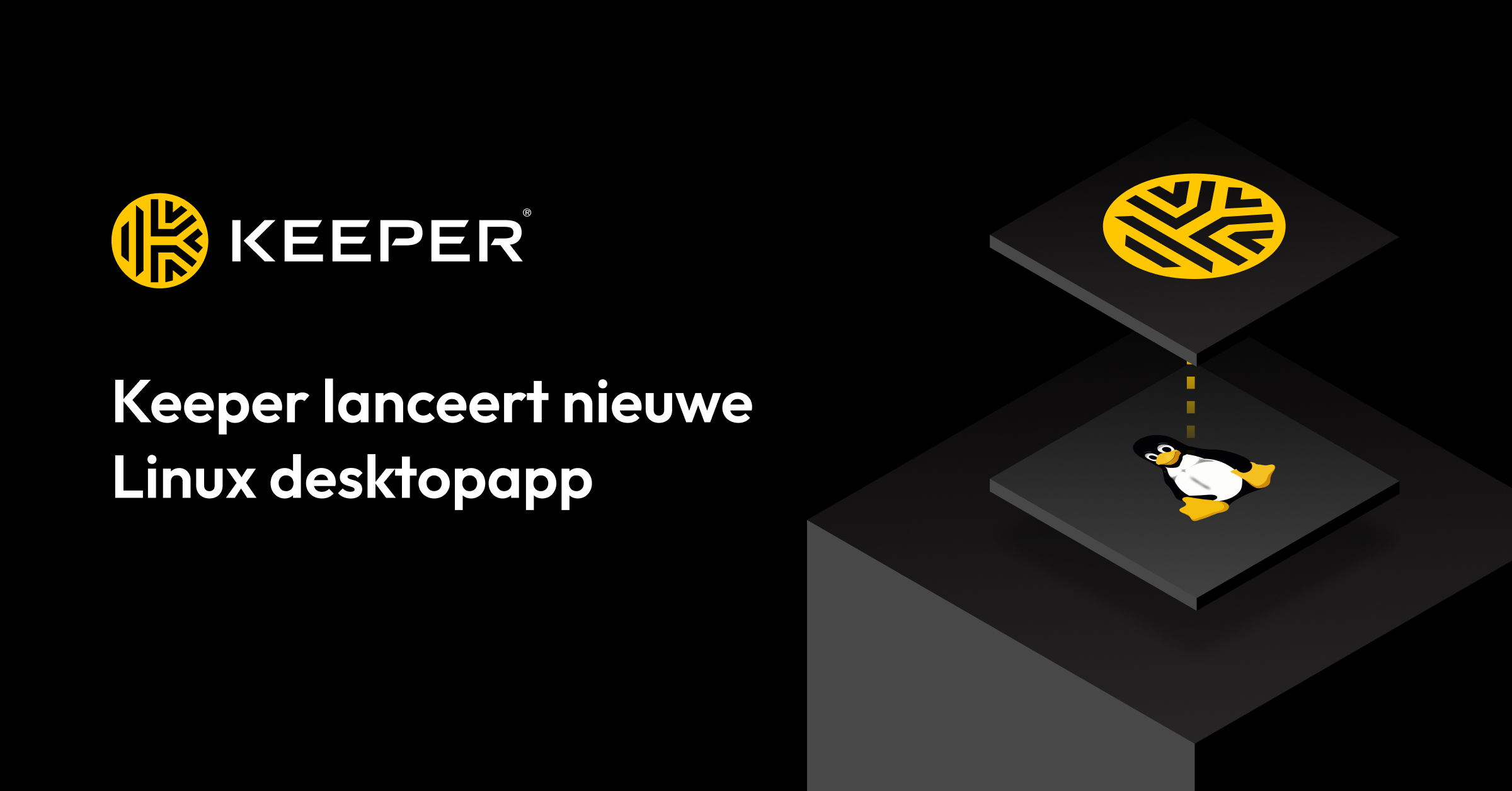 Keeper lanceert nieuwe Linux desktopapp - Keeper Security