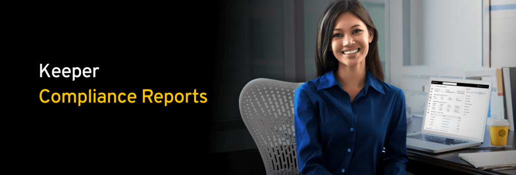 Keeper Launches Compliance Reporting Feature to Simplify GRC Audits