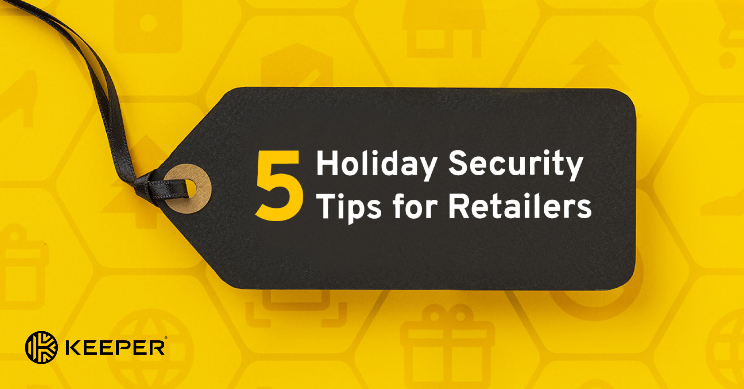 5 Tips for Retailers to Prevent Holiday Season Cyber Attacks