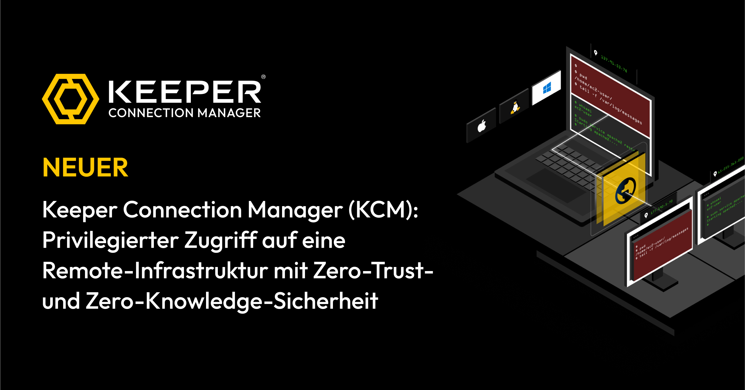 Ankündigung von Keeper Connection Manager – Keeper Security