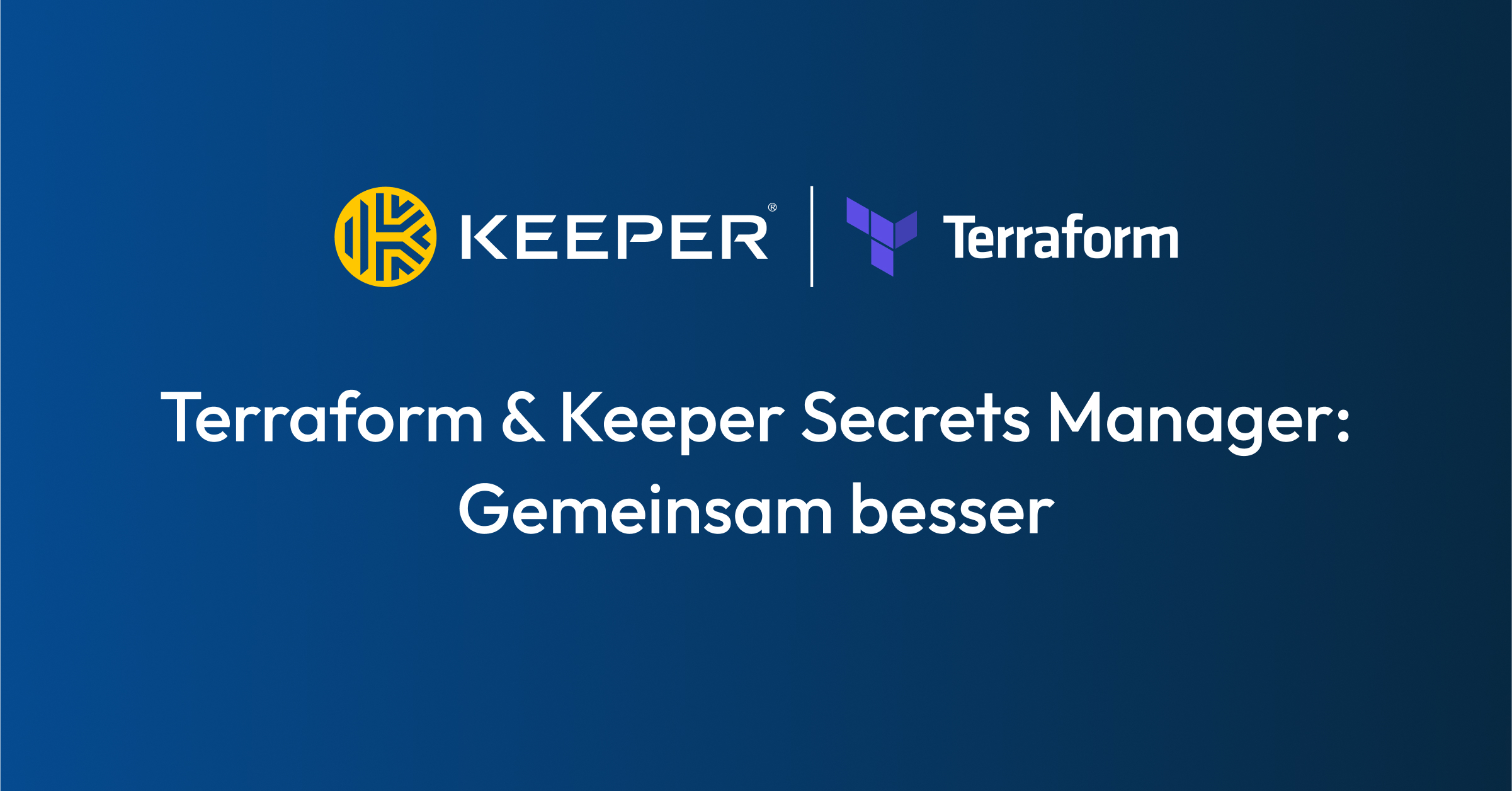 Terraform und Keeper Secrets Manager: Gemeinsam besser