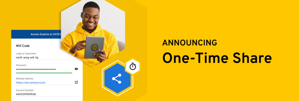 Announcing Keeper One-Time Share | Keeper Security
