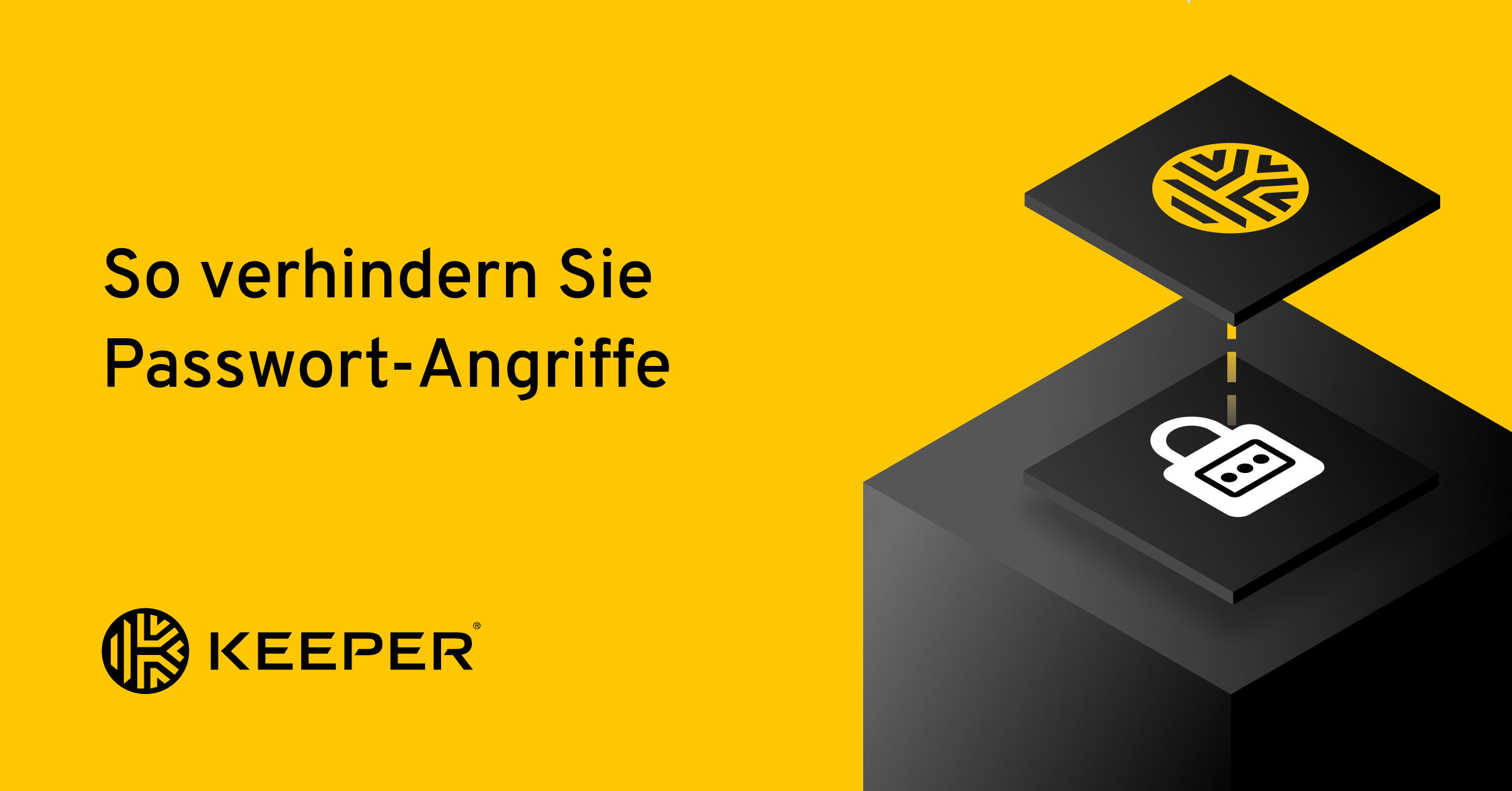 So verhindern Sie Passwortangriffe – Keeper Security