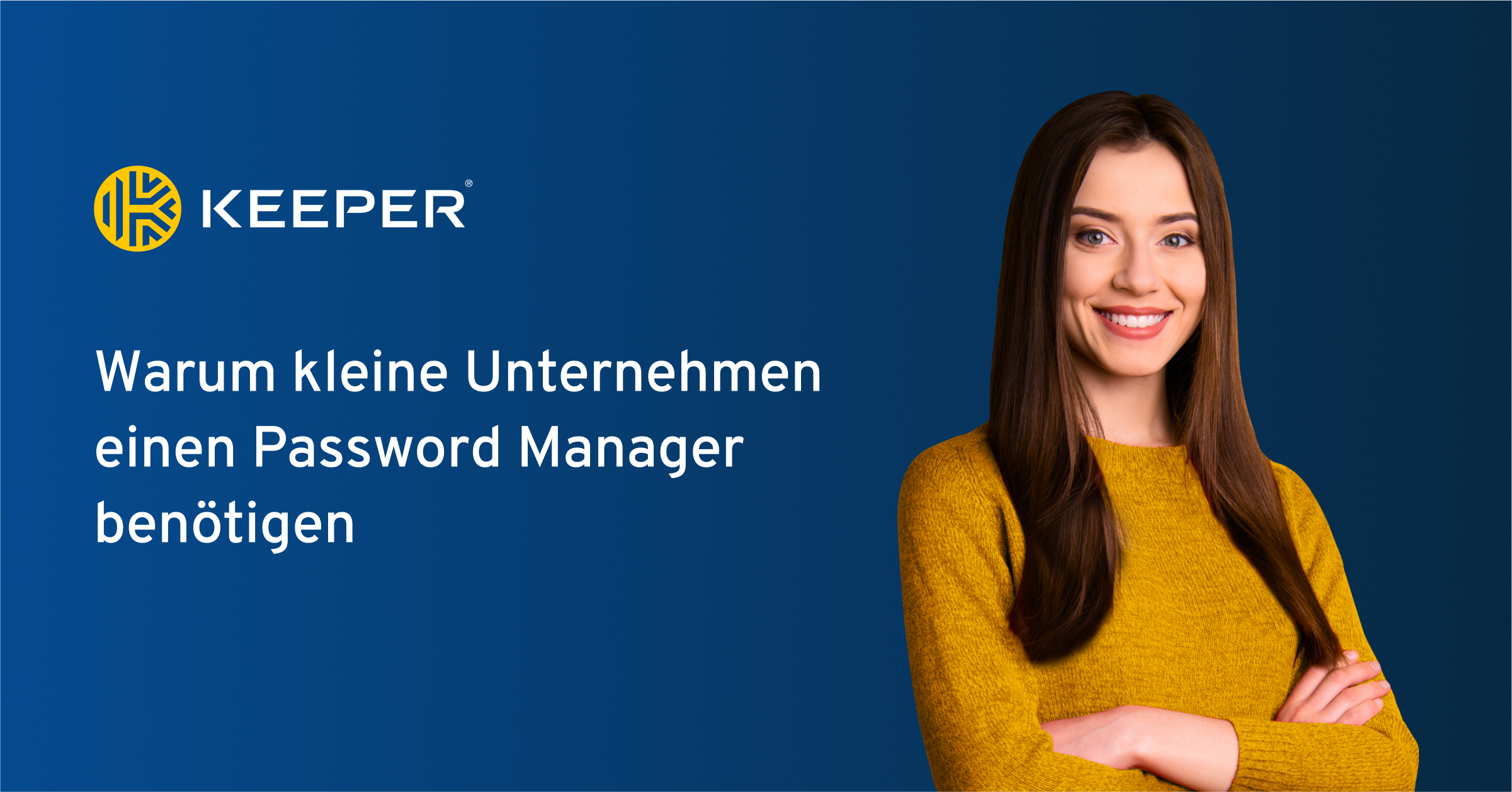 Warum Kleine Unternehmen einen Password Manager benötigen – Keeper