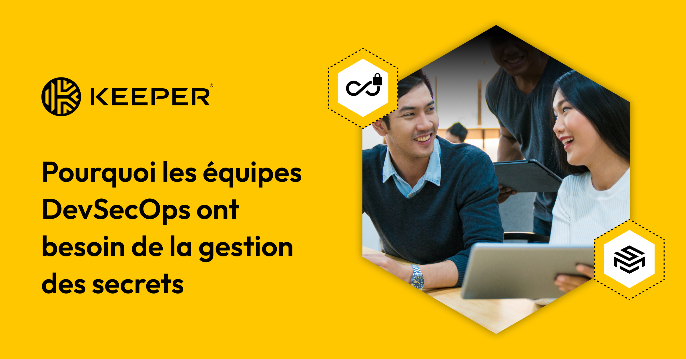 Pourquoi la gestion des secrets est essentielle pour DevSecOps - Keeper