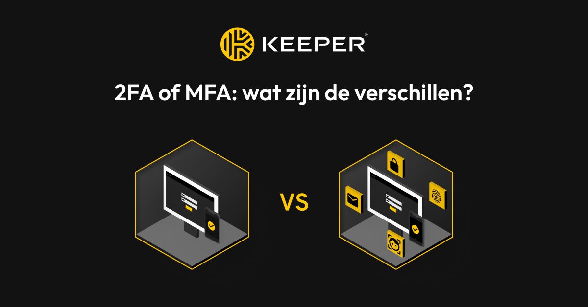 De belangrijkste verschillen tussen tweeledige authenticatie en multi ...