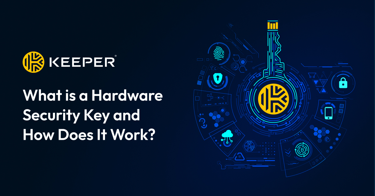 What Is a Hardware Security Key and How Does It Work?