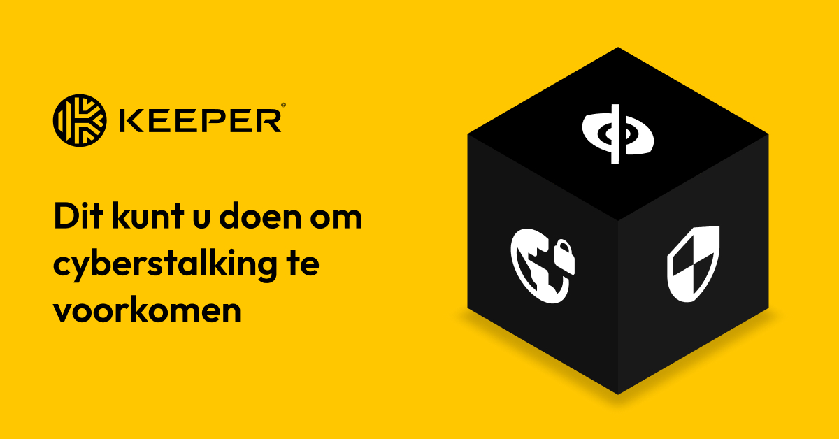 Zo voorkomt u cyberstalking – Keeper Security