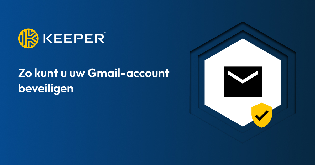 Zo beveiligt u uw Gmail-account – Keeper Security