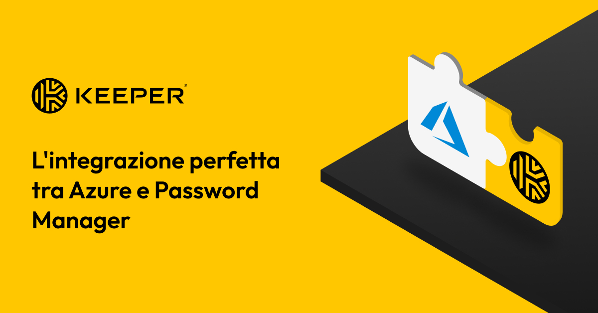 Integrazione perfetta tra Azure e Keeper