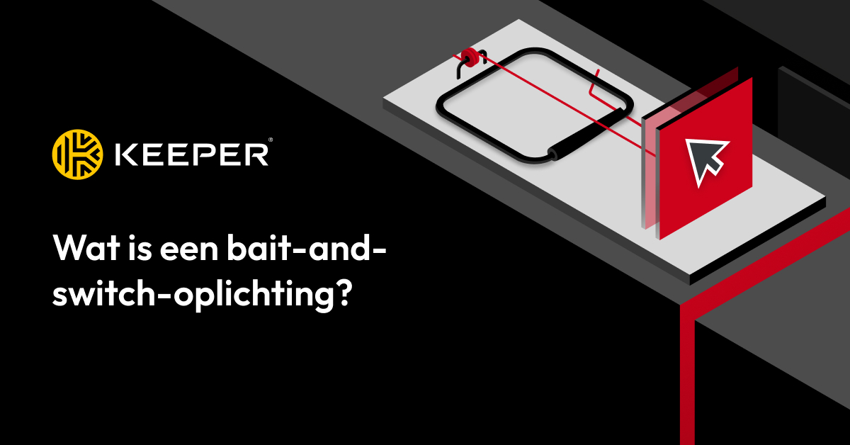 Wat is een bait-and-switch-oplichting? – Keeper Security