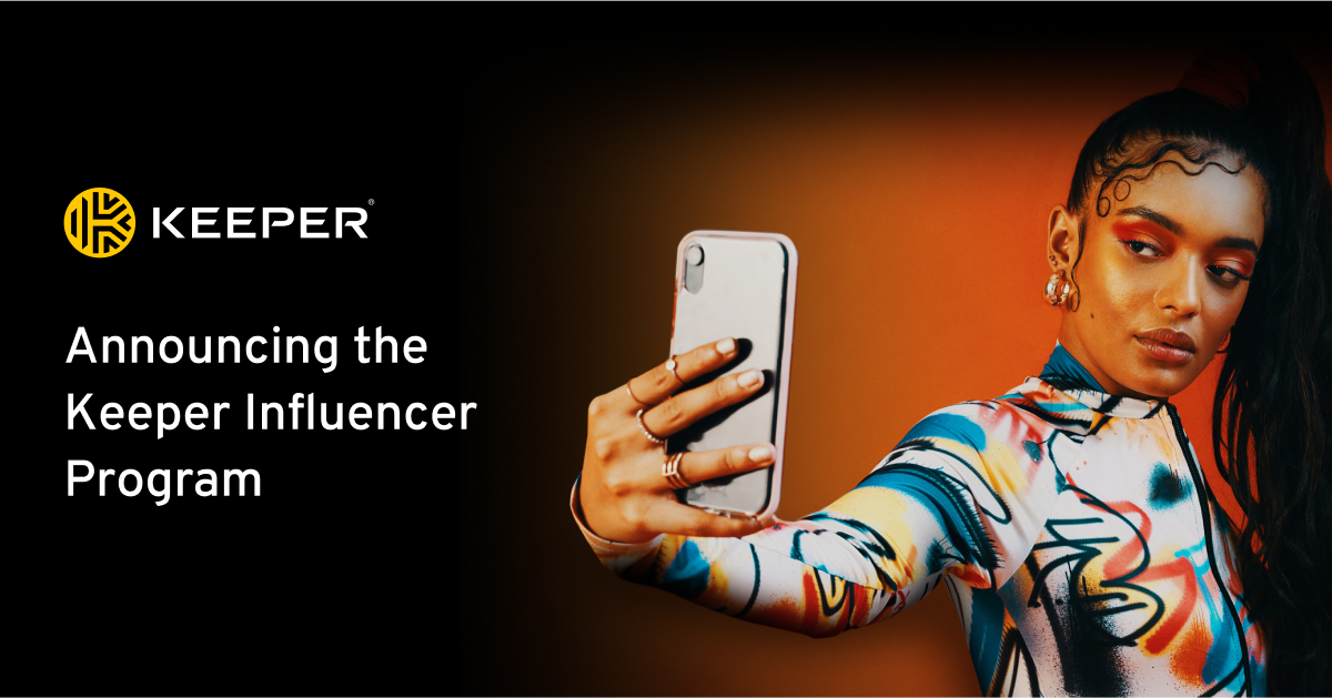 Introducing Keeper Security’s Influencer Program