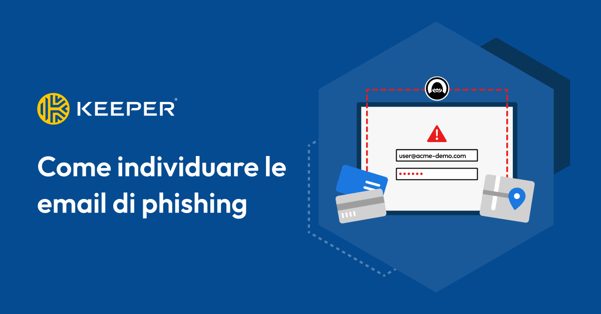 Come individuare le email di phishing - Keeper