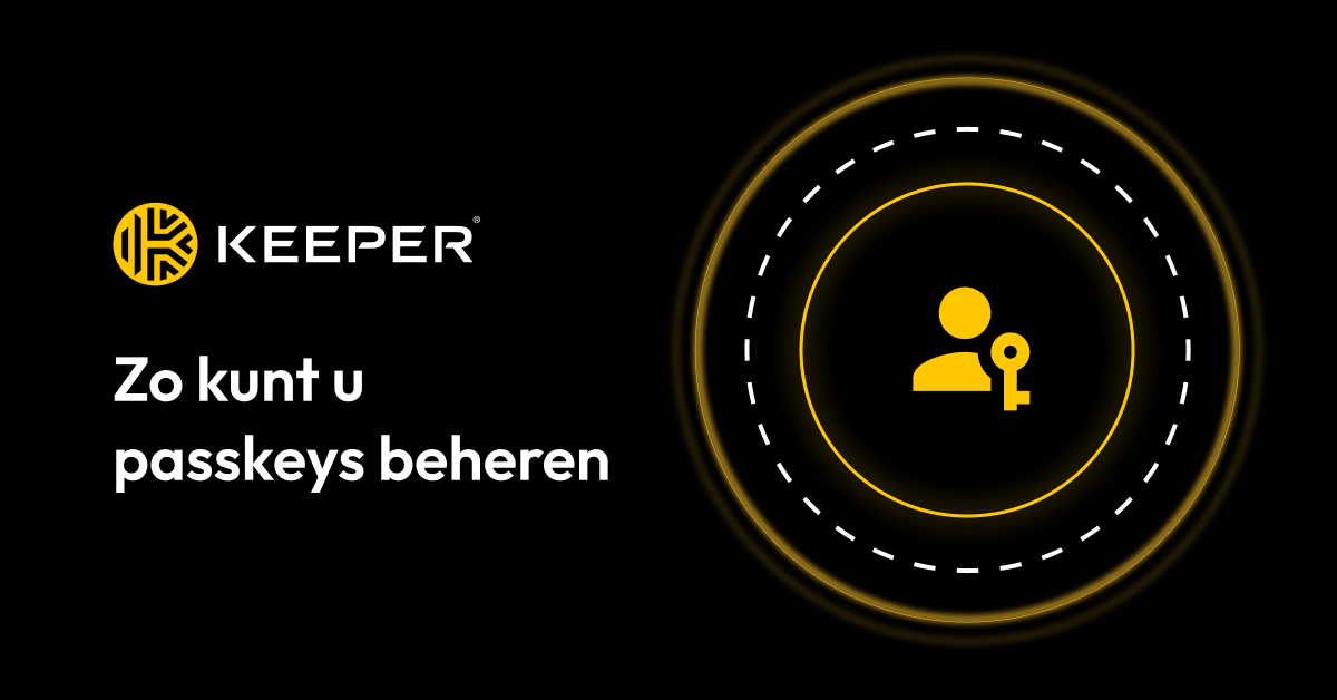 Zo kunt u passkeys beheren - Keeper Security