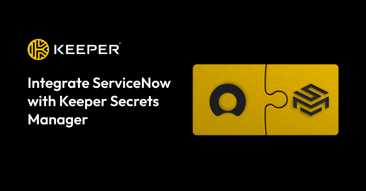 Integrate ServiceNow with Keeper Secrets Manager