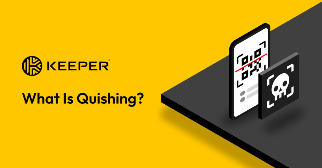 O que é Quishing? — Keeper Security