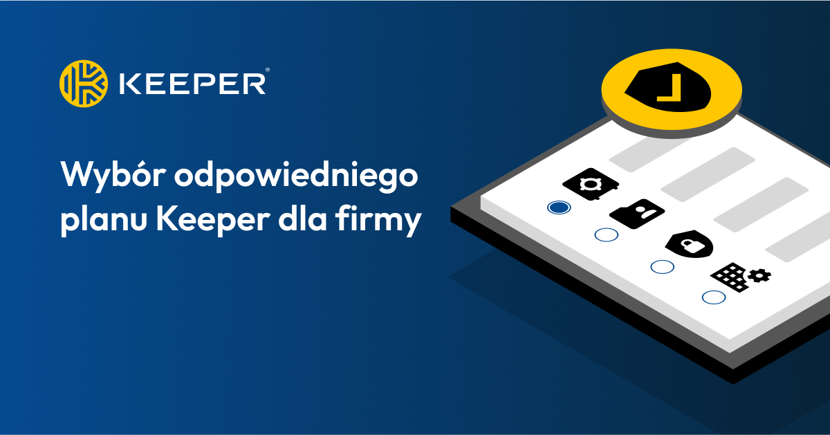 Wybór odpowiedniego planu Keeper dla firmy