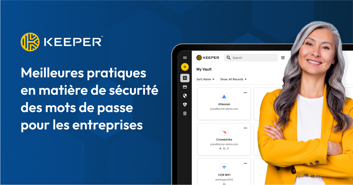 Meilleures pratiques en matière de sécurité des mots de passe pour les ...