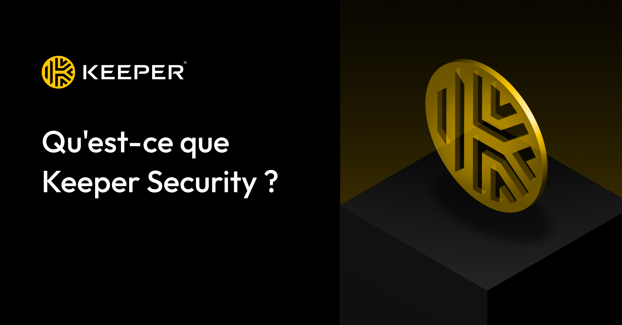 Qu'est-ce que Keeper