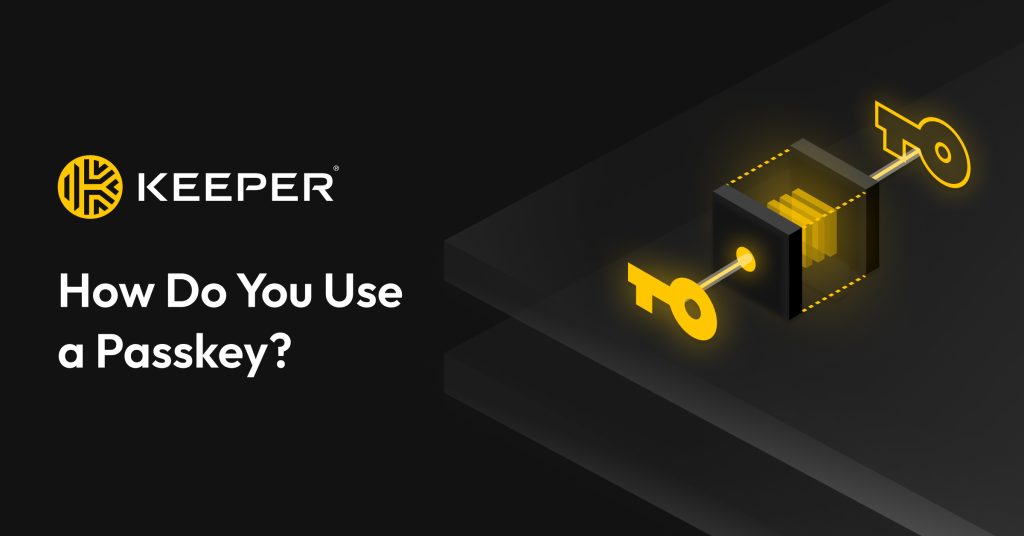 Waarom en hoe u een passkey moet gebruiken - Keeper Security