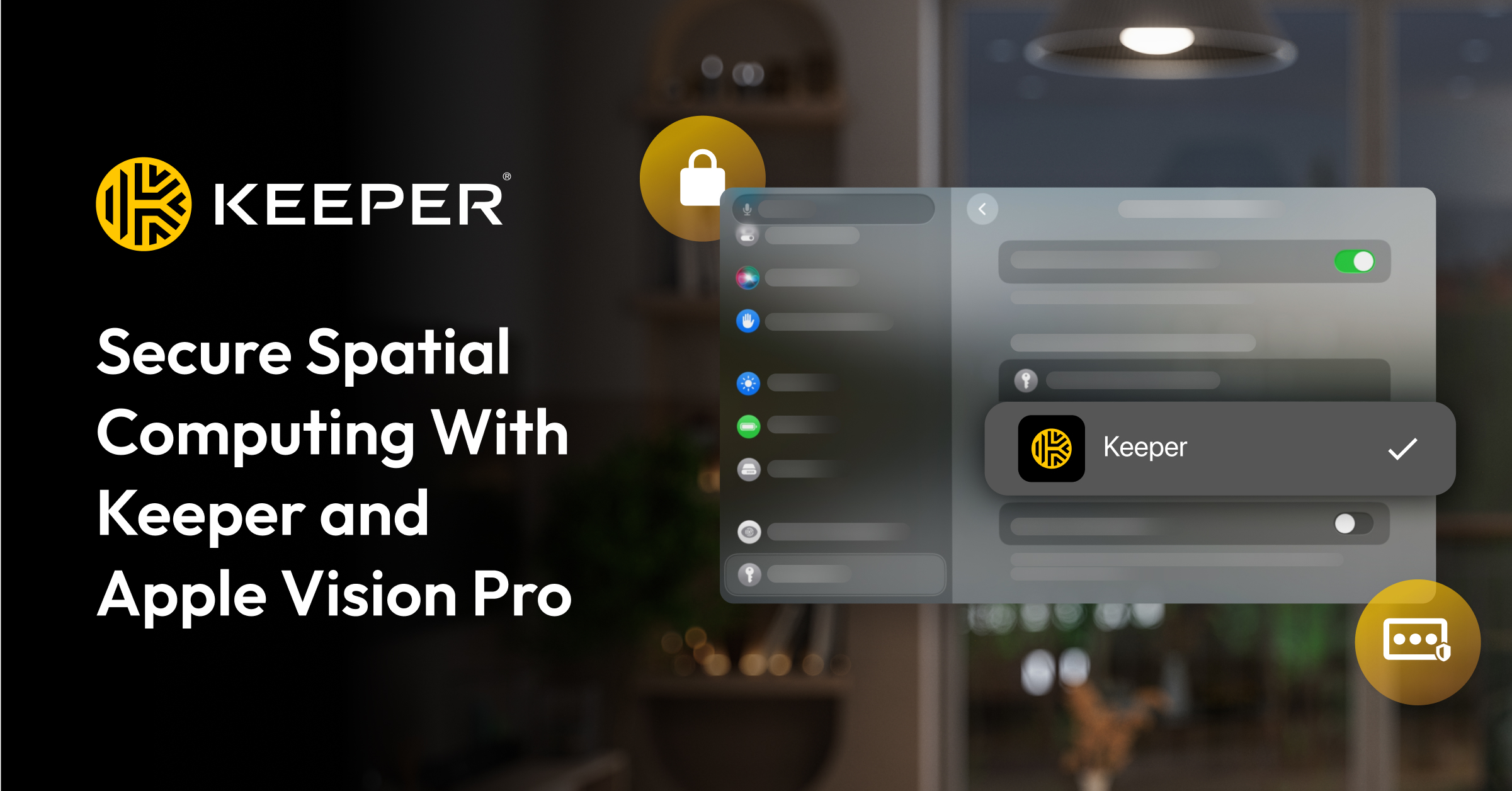 Secure Spatial Computing With Keeper and Apple Vision Pro