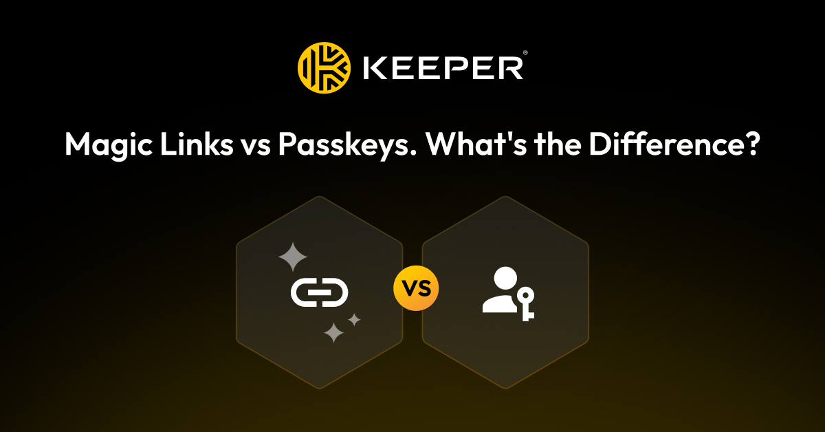 Magic Links vs Passkeys: What's the Difference?
