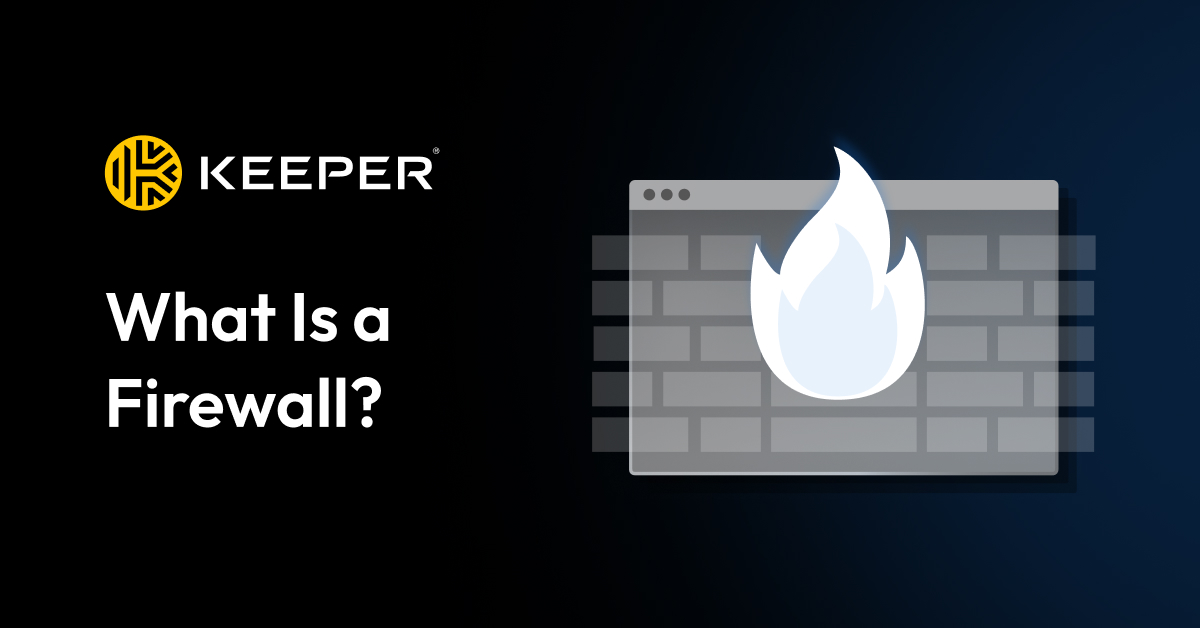 What Is a Firewall and Why Is It Important?