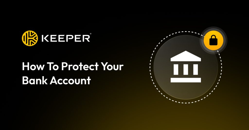 Cómo proteger su cuenta bancaria