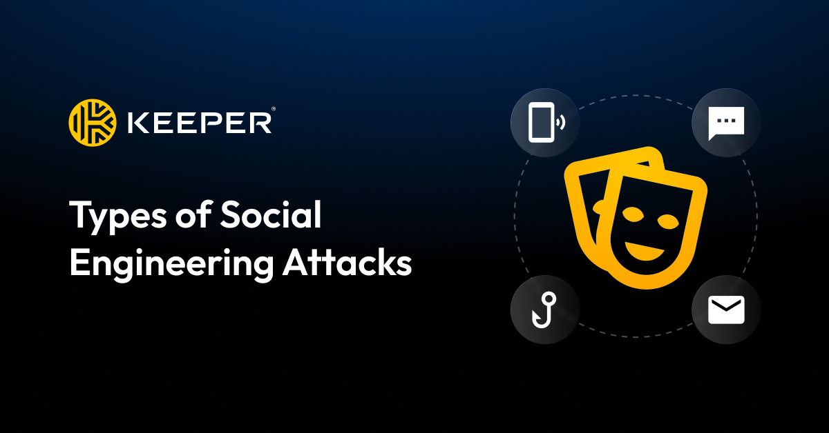 6 Types of Social Engineering Attacks